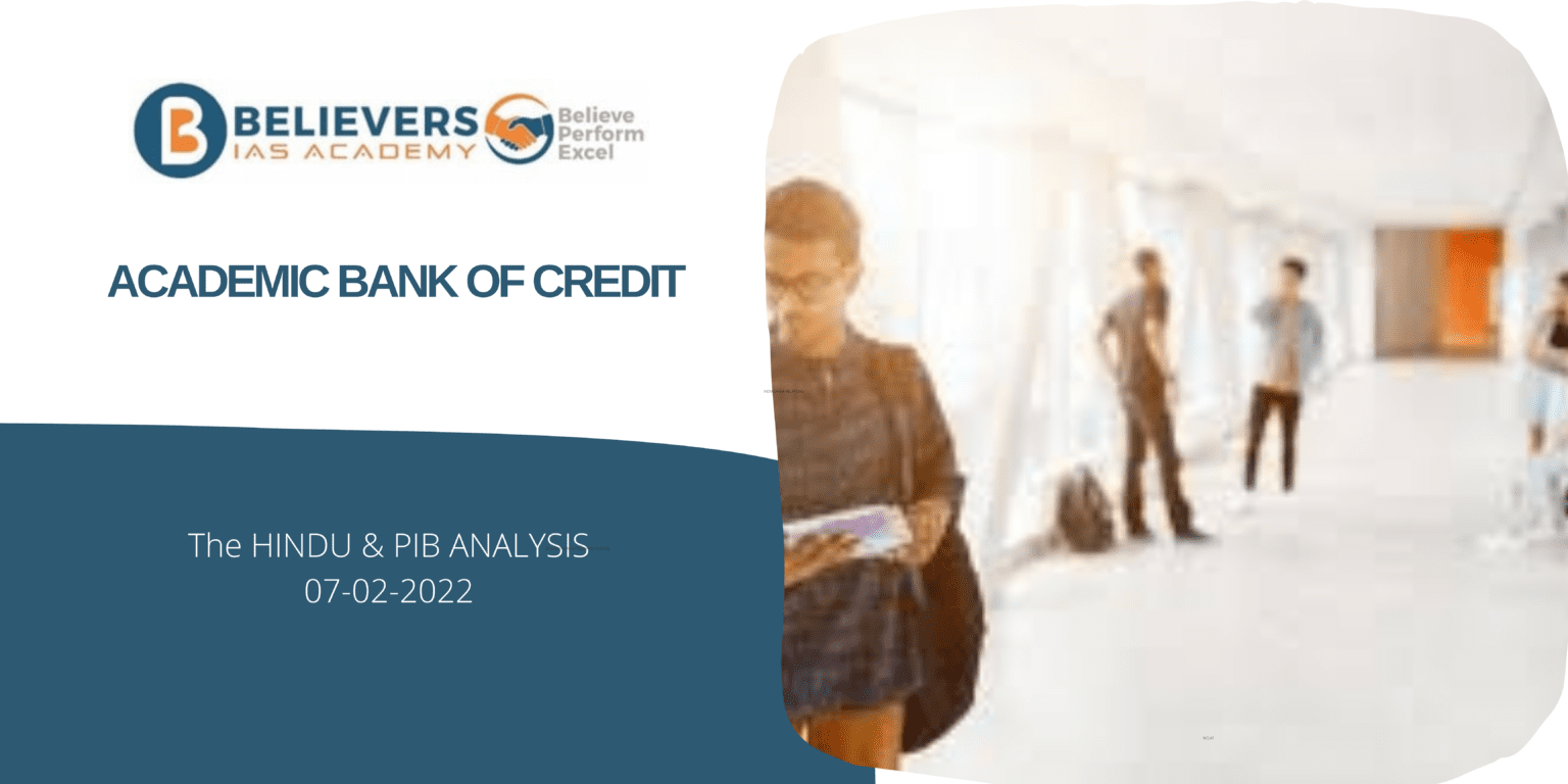 Academic Bank of Credit: Transforming Education - Believers IAS Academy