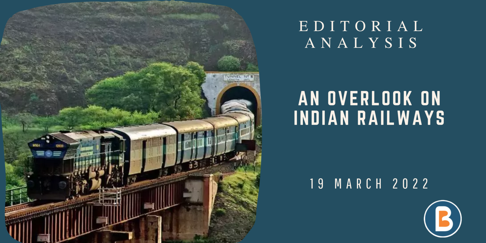 An Overlook on Indian Railways - Believers IAS Academy