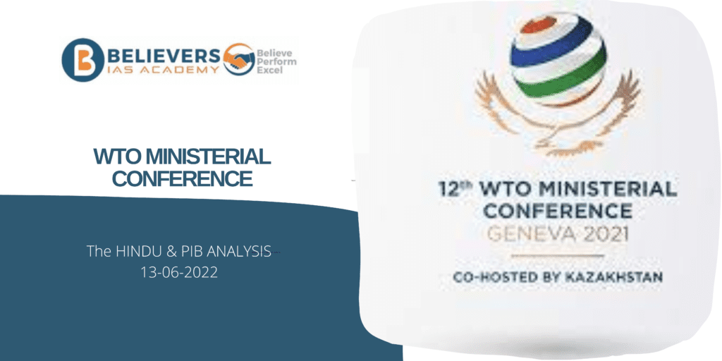 WTO Ministerial Conference - Believers IAS Academy