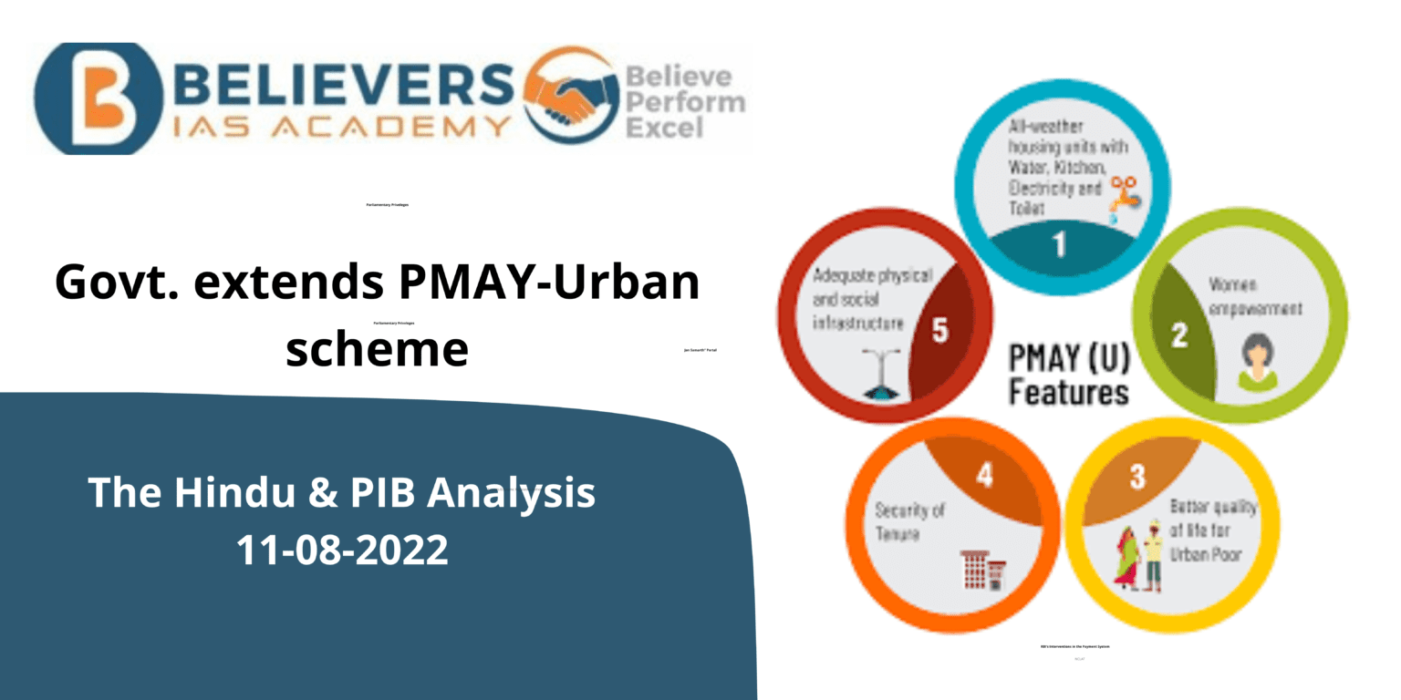Govt. extends PMAY-Urban scheme - Believers IAS Academy