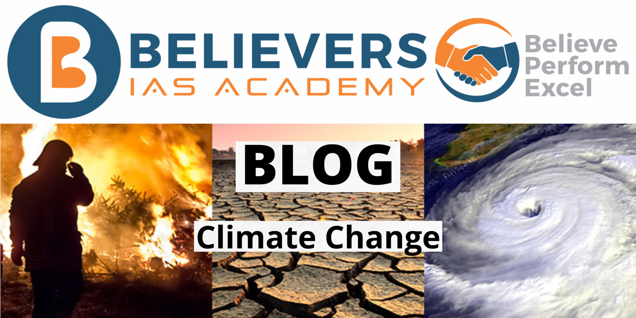 Climate Change Part 1: Understanding the Issue - Believers IAS Academy