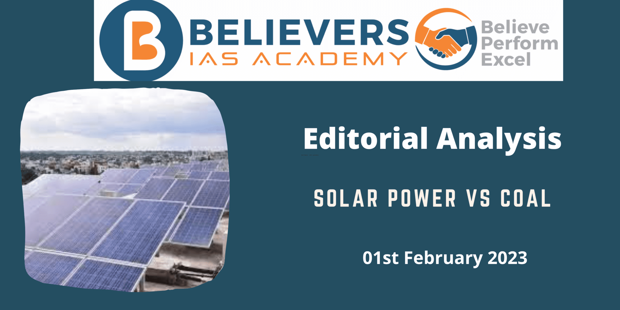 Solar Power vs Coal - Believers IAS Academy