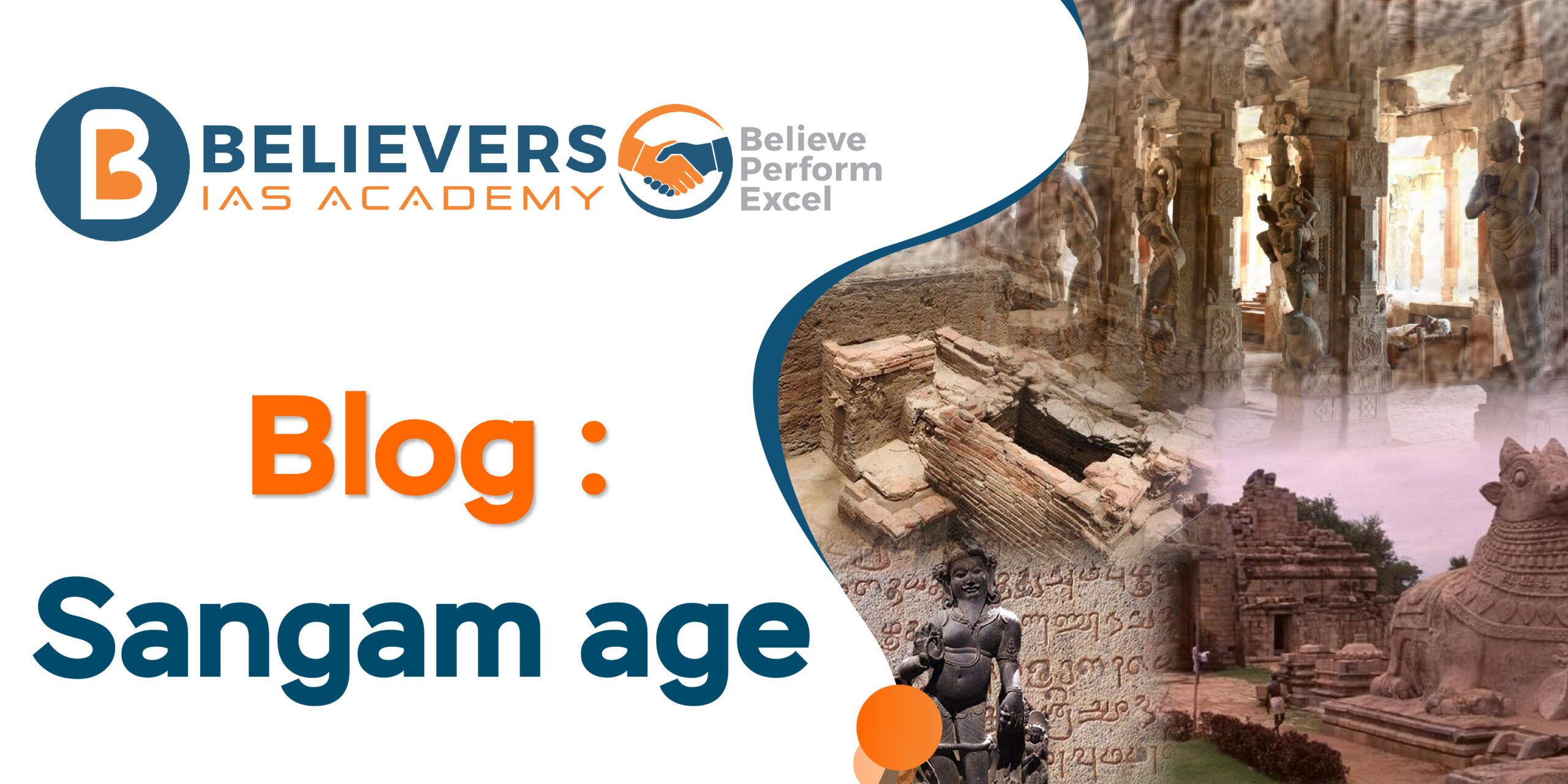 Blog: Sangam Age - Believers IAS Academy