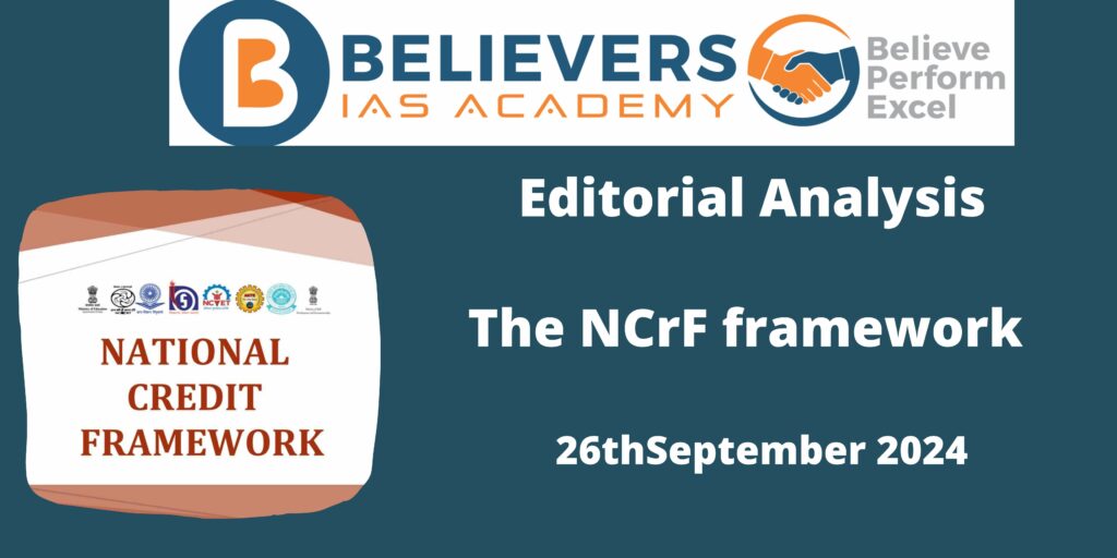 The NCrF framework - Believers IAS Academy